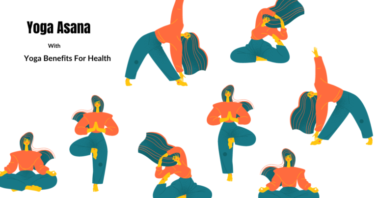 YOGA ASANA - Yoga Benefits For Health
